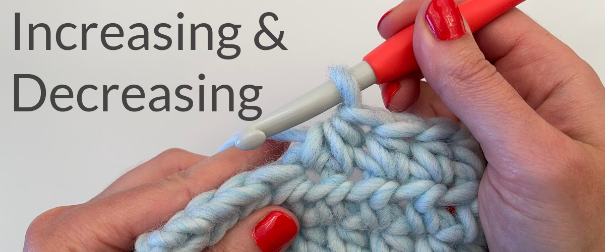 Increasing & Decreasing Crochet Stitches - Yarndrasil